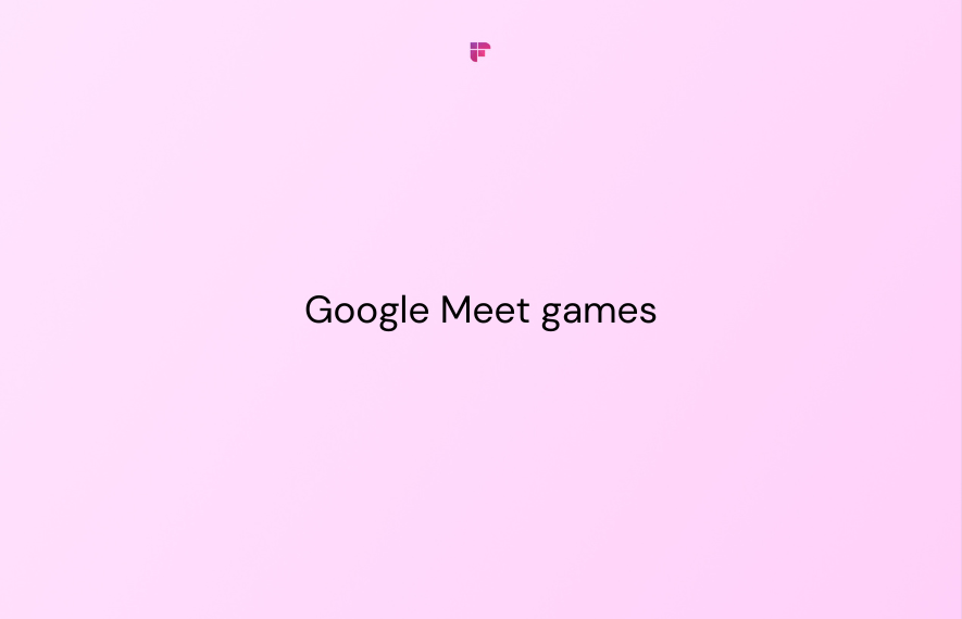 10 Fun Google Meet Games for Virtual Team Building | Fireflies