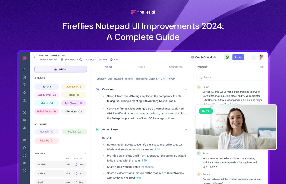 Fireflies Notepad UI Improvements 2024: A Complete Guide