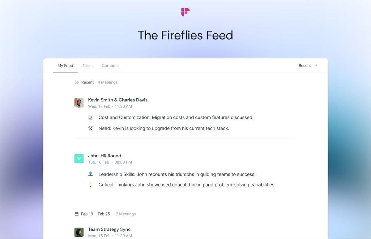 Fireflies Ai Launches Feed Giving Everyone A Chief Of Staff