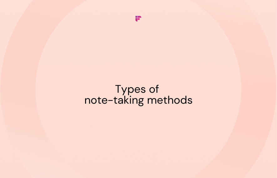 7 Easy Types of Note-Taking Methods For Learners 7 Easy Types of Note-Taking Methods For Learners