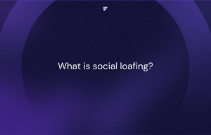 What Is Social Loafing and How to Avoid It in the Workplace