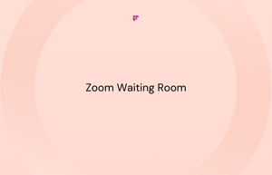 Zoom Waiting Room: Everything You Need to Know