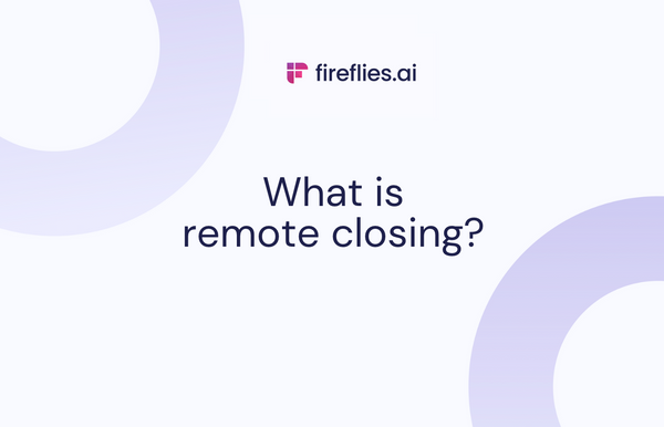 What is Remote Closing?