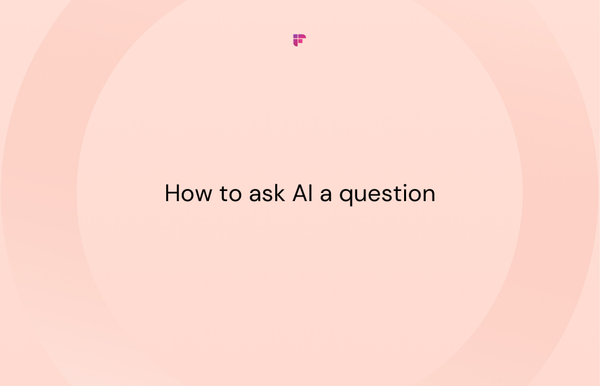 How To Ask AI A Question | Fireflies.ai